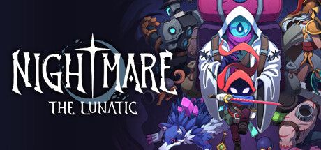 Nightmare: The Lunatic (2024) - MobyGames
