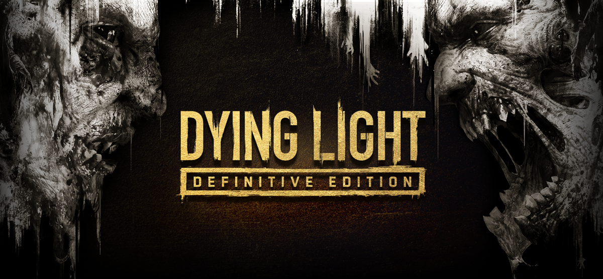 Dying Light: Definitive Edition credits - MobyGames