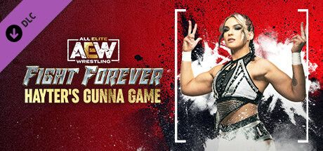 AEW: Fight Forever - Hayter's Gunna Game (2024) - MobyGames