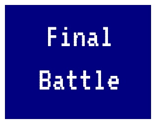 Final Battle (2019) - MobyGames