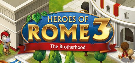 Heroes of Rome 3: The Brotherhood (2022) - MobyGames