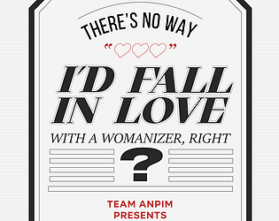 There's No Way I'd Fall in Love with a Womanizer, Right? (2023) - MobyGames