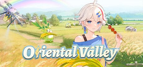 Oriental Valley (2024) - MobyGames