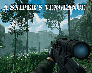 A Sniper's Vengeance (2023) - MobyGames