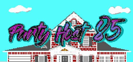 Party Host 85 (2021) - MobyGames