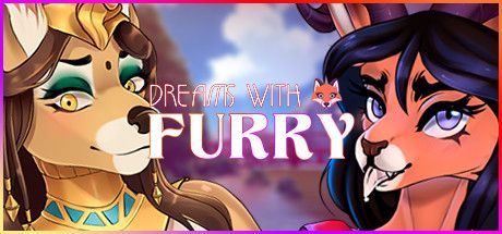 Dreams with Furry (2022) - MobyGames
