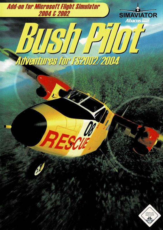 Bush Pilot: Adventures for FS 2002/2004 (2004) - MobyGames