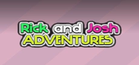 Rick and Josh Adventures - MobyGames