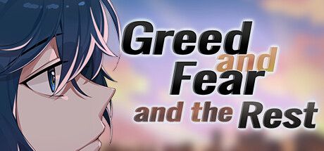 Greed and Fear and the Rest (2024) - MobyGames