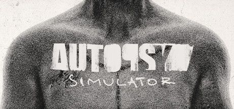 Autopsy Simulator credits (Windows, 2024) - MobyGames