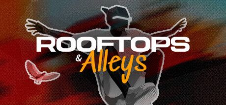 Rooftops & Alleys (2024) - MobyGames