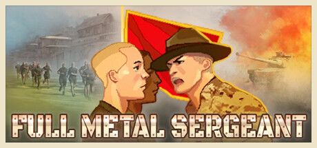 Full Metal Sergeant (2023) - MobyGames