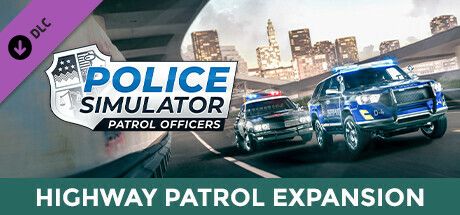 Police Simulator: Patrol Officers - Highway Patrol Expansion (2024 ...