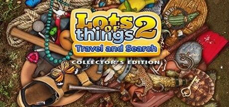 Lots of Things 2: Travel and Search - Collector's Edition (2024 ...