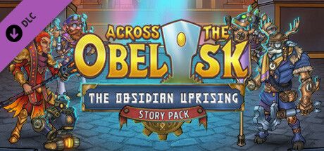 Across the Obelisk: The Obsidian Uprising (2024) - MobyGames
