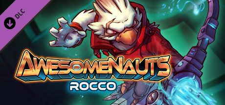 Awesomenauts: Rocco (2017) - MobyGames