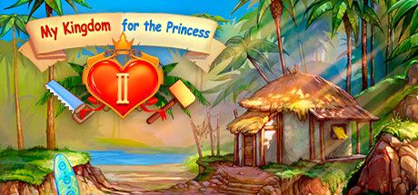 My Kingdom for the Princess II (2023) - MobyGames