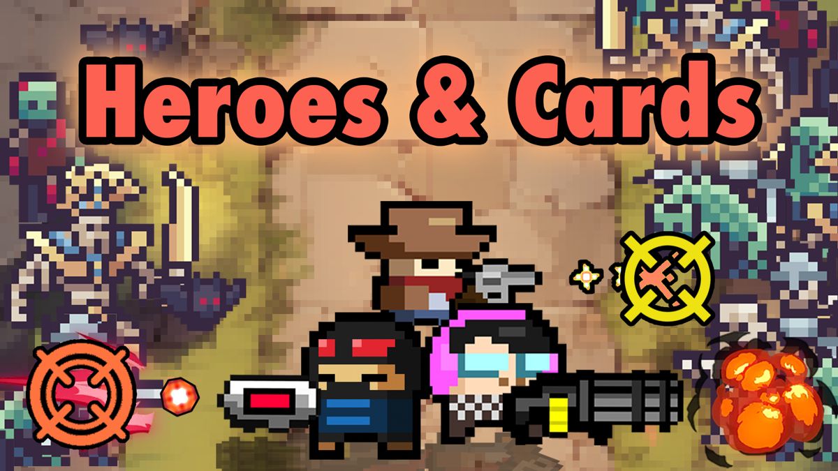 Burst Hero: Heroes & Cards (2024) - MobyGames