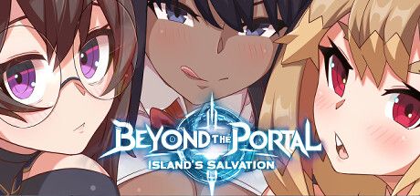Beyond the Portal: Island's Salvation (2024) - MobyGames