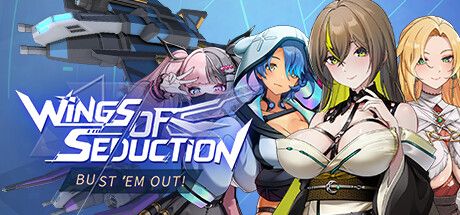 Wings of Seduction: Bust 'Em Out! Releases - MobyGames