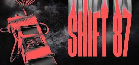 Shift 87 (2024) - MobyGames