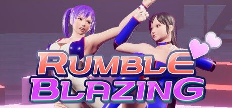 Rumble Blazing (2024) - MobyGames