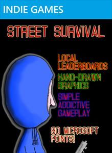 Street Survival (2011) - MobyGames
