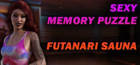 Sexy Memory Puzzle: Futanari Sauna (2024) - MobyGames