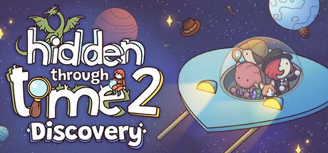 Hidden Through Time 2: Discovery (2024) - MobyGames