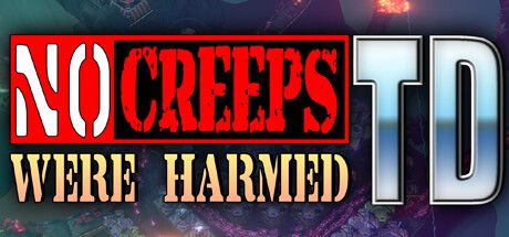 No Creeps Were Harmed TD (2024) - MobyGames