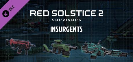 Red Solstice 2: Survivors - Insurgents (2022) - MobyGames