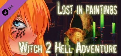 Witch 2: Hell Adventure - Lost in Paintings (2021) - MobyGames
