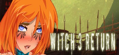 Witch 3: Return (2022) - MobyGames