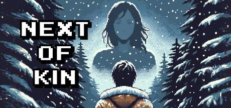 Next of Kin (2024) - MobyGames