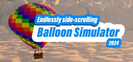 Endlessly Side-Scrolling Balloon Simulator 2024 Attributes, Tech Specs ...