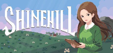 Shinehill (2024) - MobyGames