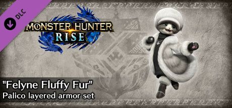 Monster Hunter Rise: "Felyne Fluffy Fur" Palico Layered Armor Set (2022) - MobyGames