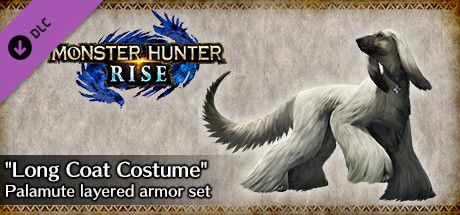 Monster Hunter: Rise - "Long Coat Costume" Palamute Layered Armor Set ...