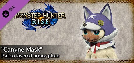 Monster Hunter: Rise - "Canyne Mask" Palico Layered Armor Piece (2022 ...