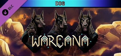 Warcana: Dog DLC (2024) - MobyGames