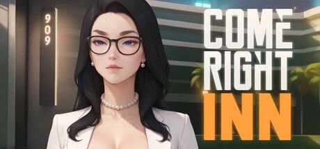 Come Right Inn (2024) - MobyGames
