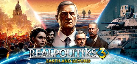 Realpolitiks 3: Earth and Beyond (2024) - MobyGames