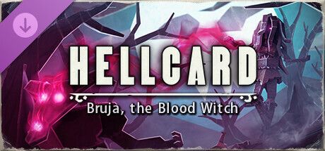 Hellcard: Bruja, the Blood Witch (2024) - MobyGames