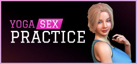 Yoga Sex Practice (2024) - MobyGames