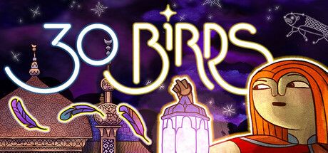 30 Birds (2024) - MobyGames
