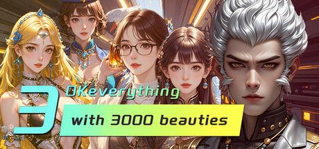 OKeverything with 3000 beauties 3 (2024) - MobyGames