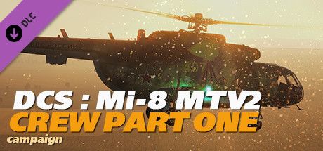 DCS: Mi-8 MTV2 - Crew Part One - Campaign promo art, ads, magazines ...