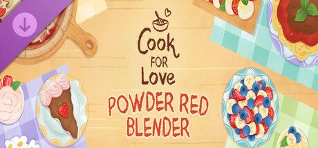 Cook for Love: Powder Red Blender (2024) - MobyGames