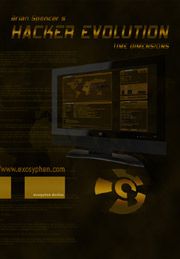 Hacker Evolution (2007) - MobyGames