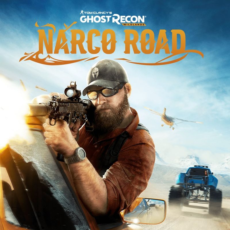 Tom Clancy's Ghost Recon: Wildlands - Narco Road (2017) - MobyGames